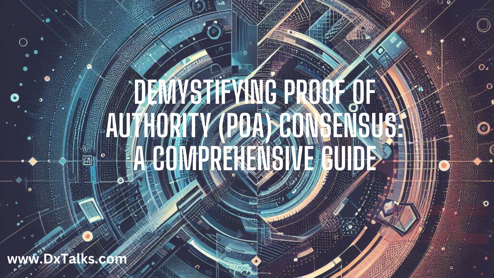What is Proof Of Authority (PoA) in Blockchain?
